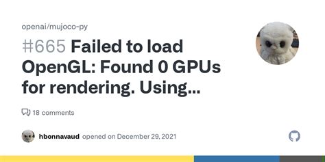 Failed To Load OpenGL Found GPUs For Rendering Using Device Issue Openai Mujoco
