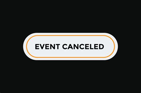 event canceled button web banner templates vector illustration 27375679 vector art at vecteezy