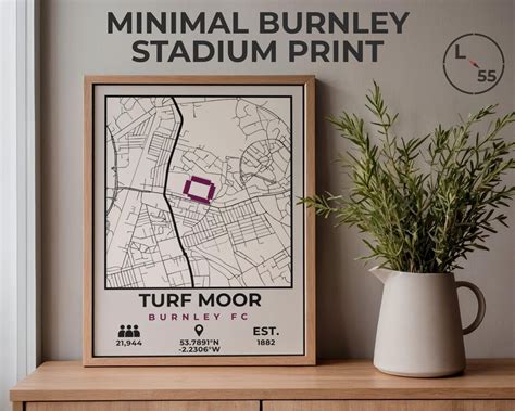 Burnley Stadium Map Print Turf Moor Wall Art Burnley Fc Poster