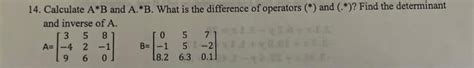 Solved Calculate A B And A B What Is The Difference Chegg Com