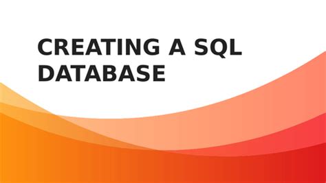 Creating A Sql Database Teaching Resources