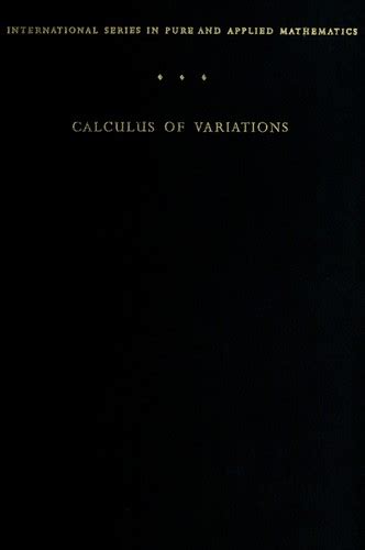 Calculus Of Variations By Weinstock Robert Open Library