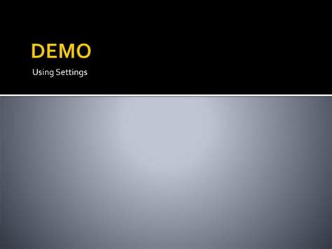 Lesson 09 Resources And Settings In Wpf Ppt