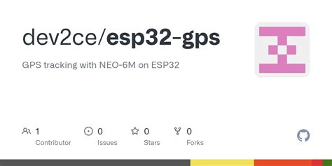Github Dev2ce Esp32 Gps Gps Tracking With Neo 6m On Esp32
