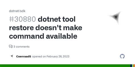 Dotnet Tool Restore Doesnt Make Command Available · Issue 30880
