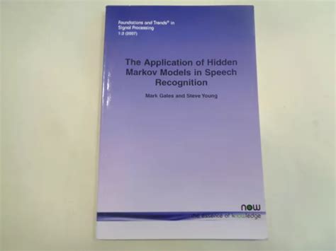 The Application Of Hidden Markov Models In Speech Recognition £1577