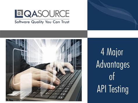 PDF 4 Major Advantages Of API Testing DOKUMEN TIPS