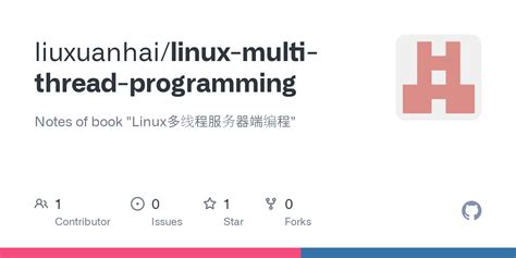 Github Liuxuanhai Linux Multi Thread Programming Notes Of Book Linux
