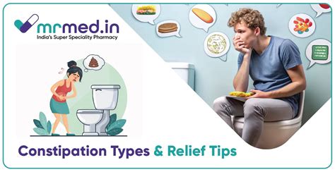 Understand The Types Causes And Treatment Of Constipation Mrmed