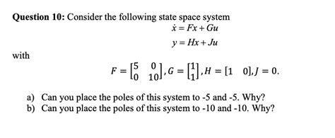 Solved Question 10 Consider The Following State Space