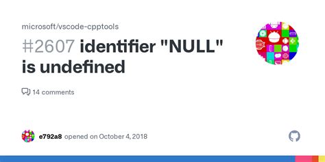 Identifier Null Is Undefined · Issue 2607 · Microsoftvscode Cpptools · Github