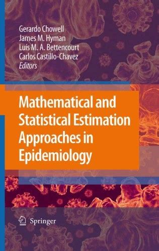 خرید و قیمت دانلود کتاب Mathematical And Statistical Estimation Approaches In Epidemiology