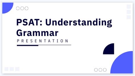Understanding Psat Grammar Genially