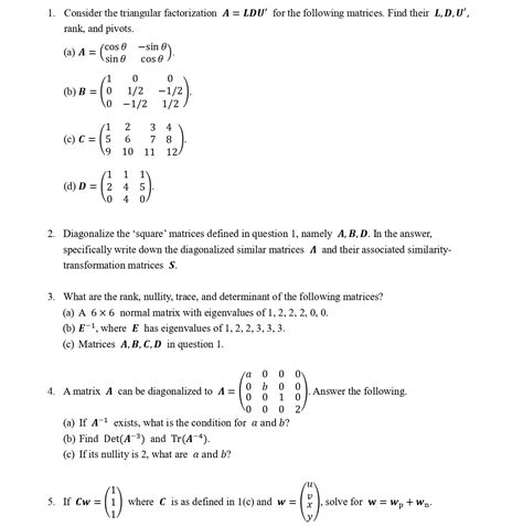 Solved 1 Consider The Triangular Factorization A Ldu′ For