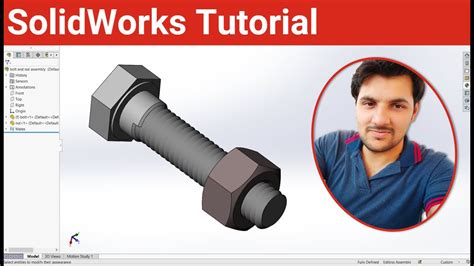 How To Design Nut And Bolt In Solidworks Nut Bolt Assembly Youtube