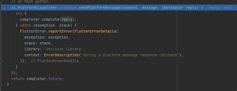 Ui Platformdispatcher Instance Sendplatformmessage Parameter Reply Different Value Issue