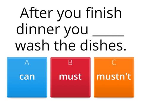 Go Getter Must Mustn T Can Quiz