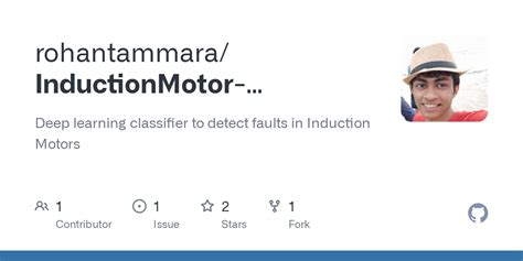 Github Rohantammarainductionmotor Faultclassifier Deep Learning