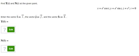 Solved Find T T And N T At The Given Point X E Cost Y