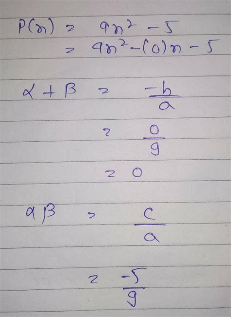 The Sum And The Product Of Zeros Of Polynomial X Square Respectively Are Brainly In