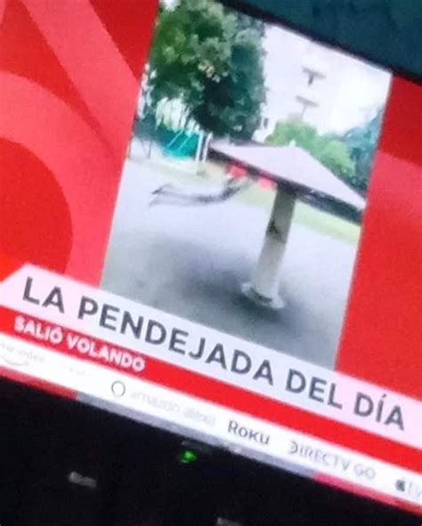 La Pendejada Del Día Xd Rmexicanmemes