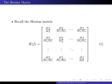 Hessian Matrices In Statistics