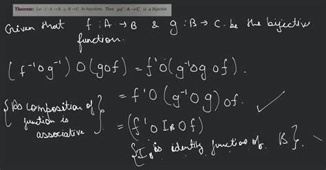 1 2 13 theorem let f a→b g b→c be bijections then gof a→c is a bijectio