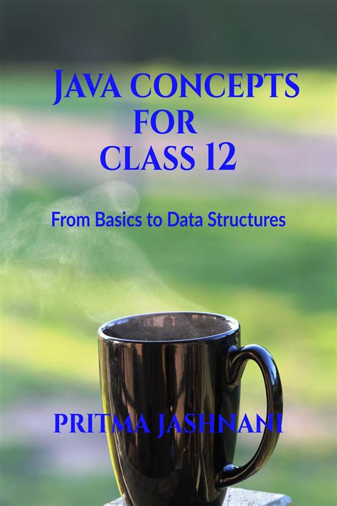 Java Concepts For Class 12