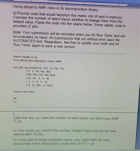 Get Answer Using Sklearn S NMF Class In Its Decomposition Library A Provide Transtutors