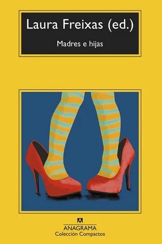 Madres E Hijas Freixas Laura Envío Gratis