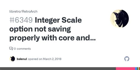 Integer Scale Option Not Saving Properly With Core And Game Overrides