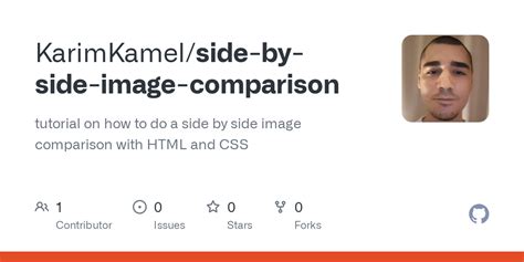 GitHub KarimKamel Side By Side Image Comparison Tutorial On How To Do A Side By Side Image