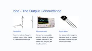 The Power Of H Parameters In Transistor Circuit Analysis Pptx