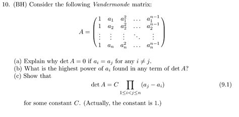 Solved 10 Bh Consider The Following Vandermonde Matrix 2