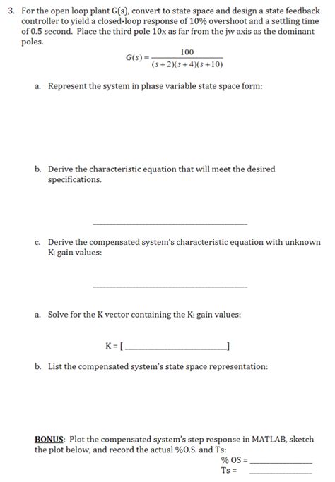 For The Open Loop Plant G S Convert To State Space Chegg Com