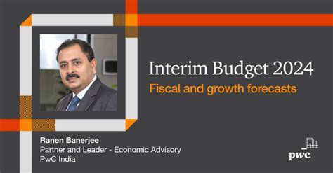Pwc India Reports Fiscal Deficit Targets For Budget 2024 Pwc India