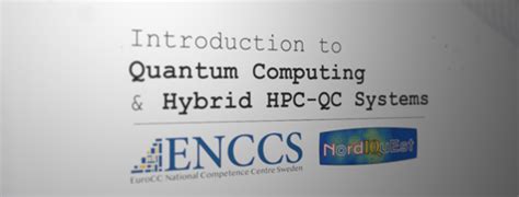 Introduction To Quantum Computing Hybrid HPC QC Systems LUMI