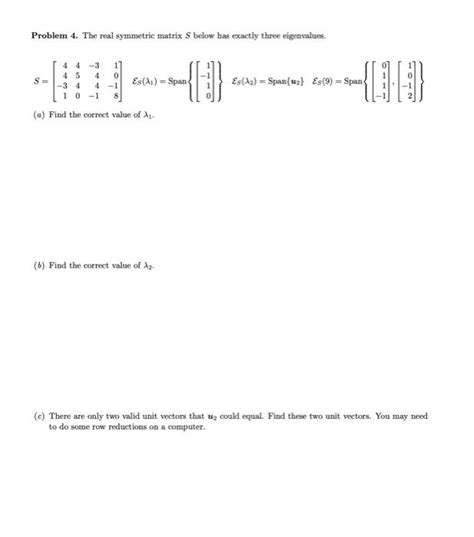 solved problem 4 the real symmetric matrix s below has