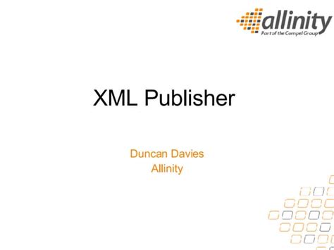 Xml Publisher Ppt