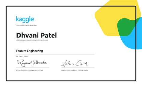 Dhvani Patel Completed The Feature Engineering Course On Kaggle