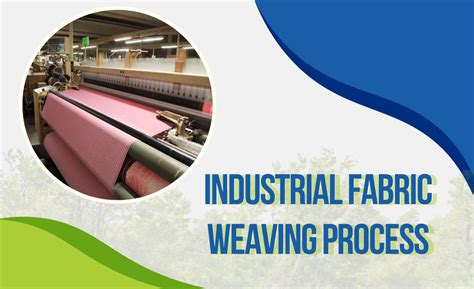 Industrial Fabric Weaving Process