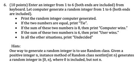 Solved 6 10 Points Enter An Integer From 1 To 6 Both