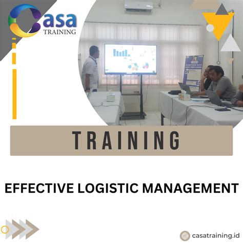 Training Effective Logistic Management