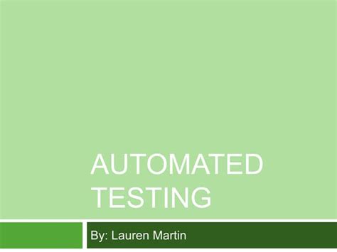 Automated Testing Ppt