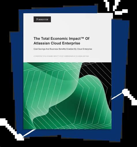 The Total Economic Impact™ Of Atlassian Cloud Enterprise Atlassian