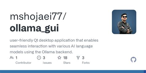 GitHub Mshojaei Ollama Gui User Friendly Qt Desktop Application That Enables Seamless