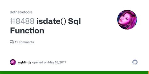 Isdate Sql Function · Issue 8488 · Dotnetefcore · Github