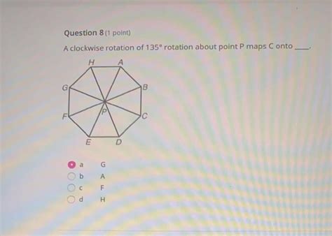 Solved Question 81 Point A Clockwise Rotation Of 135°