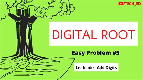 Digital Root Leetcode Add Digits Easy Problem 5 Youtube
