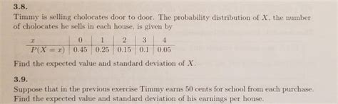 solved expected value for 8 was 1 05 and std dev was 1 2